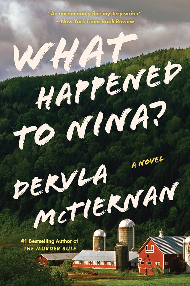 What Happened to Nina? – Dervla McTiernan – MentEveryWord